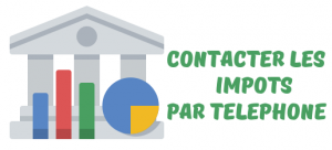 Comment contacter les Impôts par téléphone grâce aux numéros ...