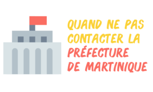 Préfecture de Martinique à Fort-de-France : Comment la contacter