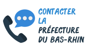 Comment contacter la préfecture du Bas-Rhin à Strasbourg